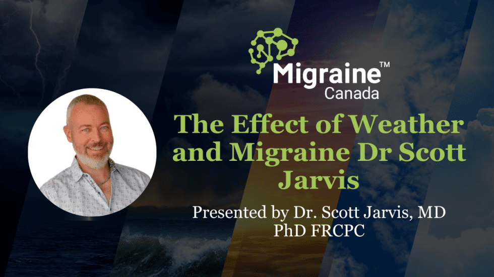 The Effect of Weather and Migraine - Migraine Canada